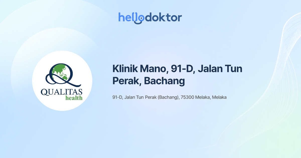 Klinik Mano, 91-D, Jalan Tun Perak, Bachang