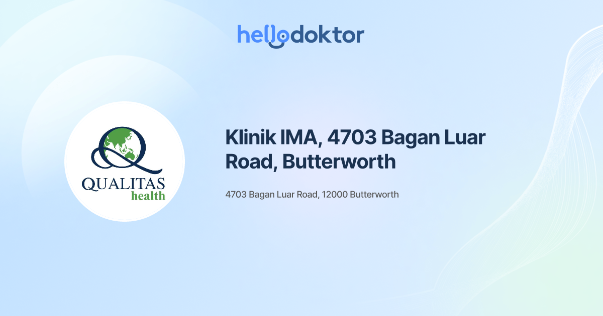 Klinik IMA, 4703 Bagan Luar Road, Butterworth