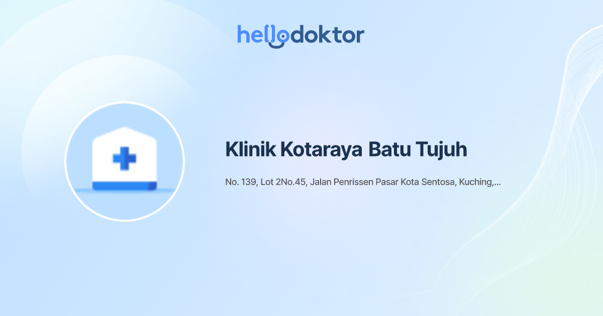 Klinik Kotaraya Batu Tujuh