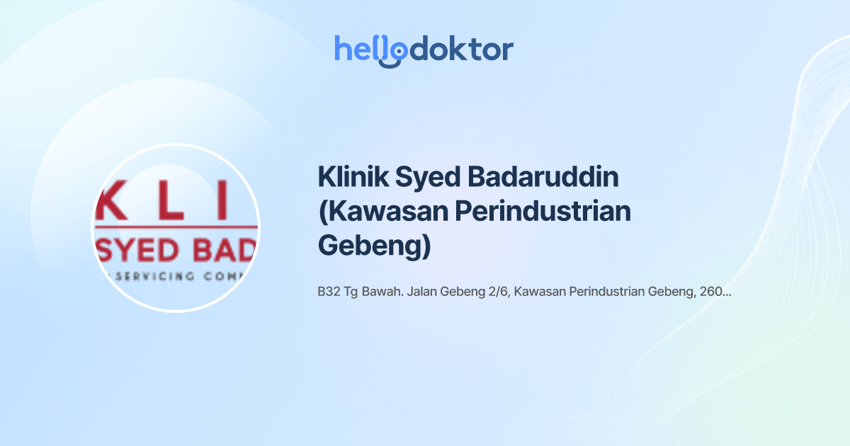 Klinik Syed Badaruddin (Kawasan Perindustrian Gebeng)