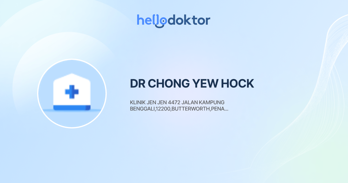 DR CHONG YEW HOCK