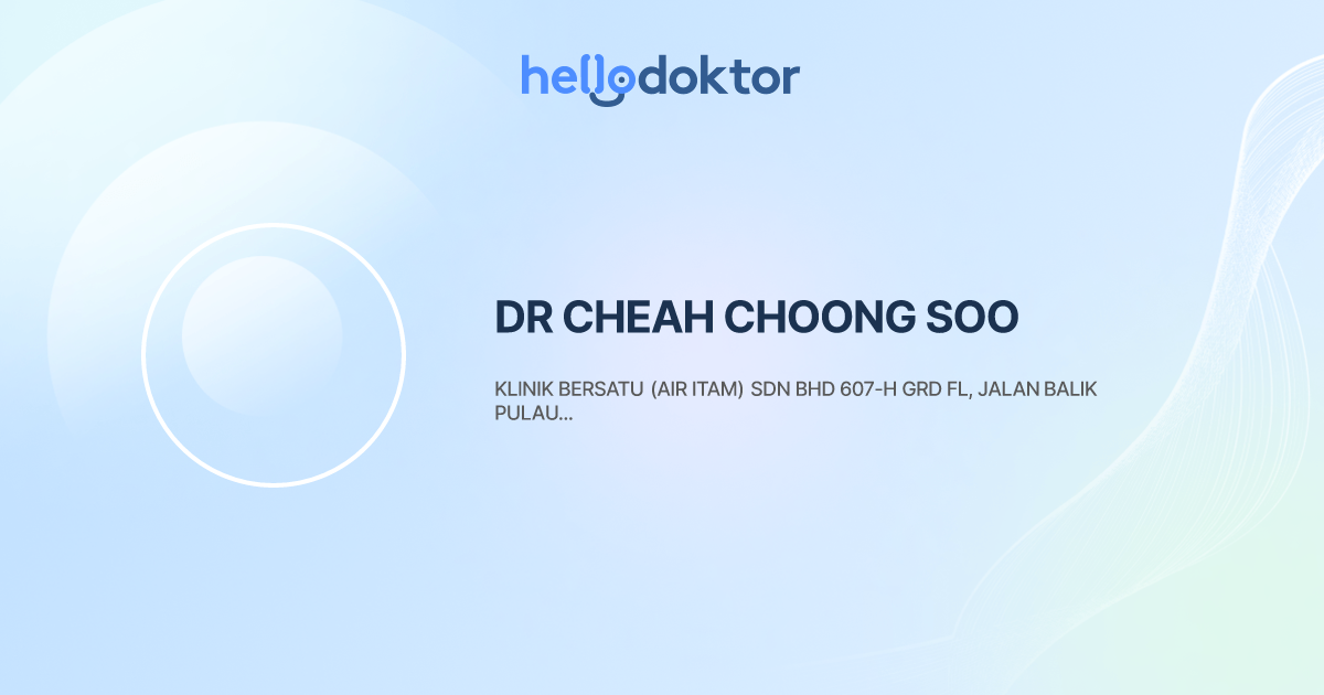 DR CHEAH CHOONG SOO