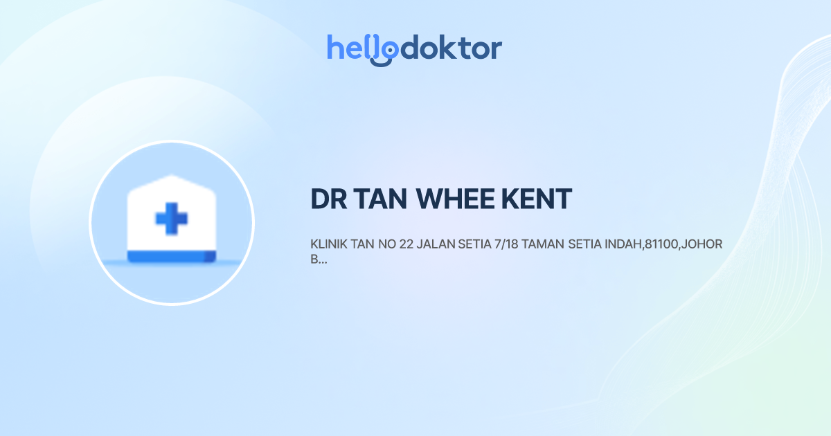 DR TAN WHEE KENT