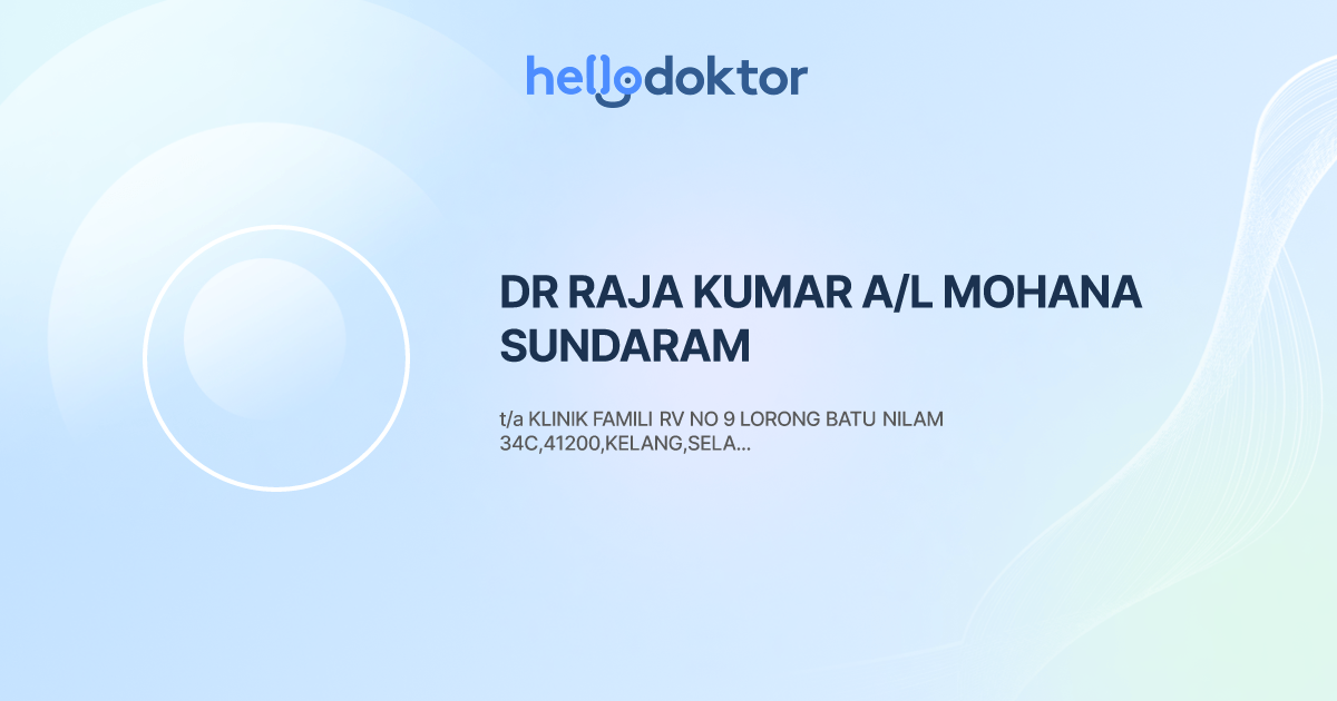 DR RAJA KUMAR A/L MOHANA SUNDARAM