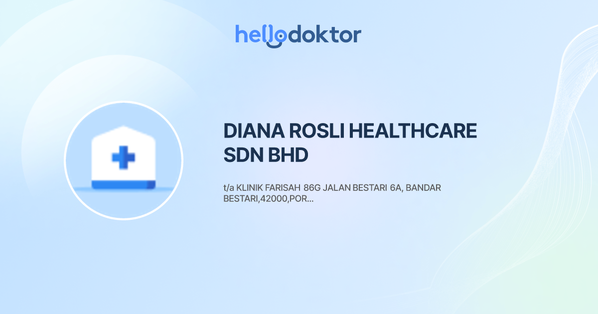 DIANA ROSLI HEALTHCARE SDN BHD