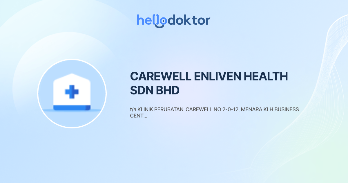CAREWELL ENLIVEN HEALTH SDN BHD