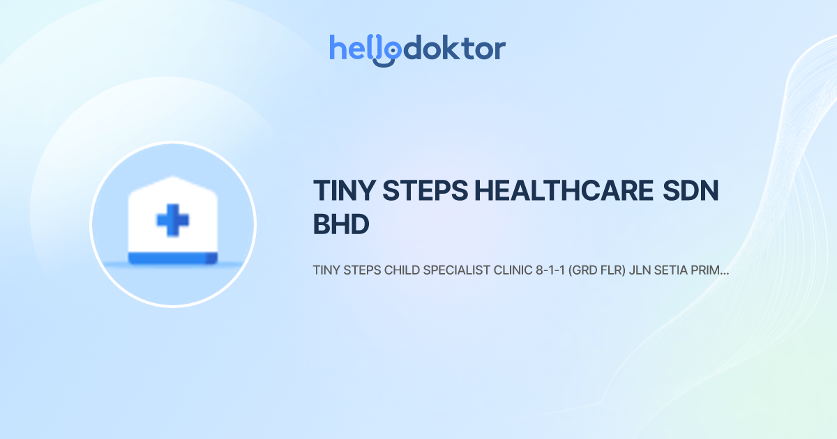 TINY STEPS HEALTHCARE SDN BHD