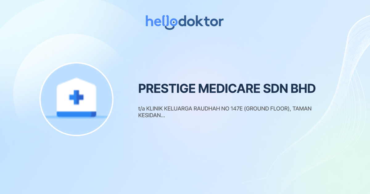 PRESTIGE MEDICARE SDN BHD