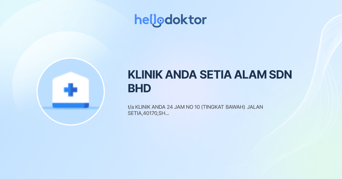 KLINIK ANDA SETIA ALAM SDN BHD