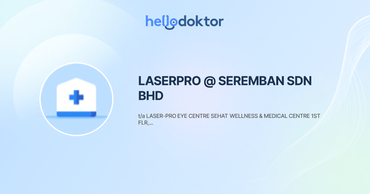 LASERPRO @ SEREMBAN SDN BHD