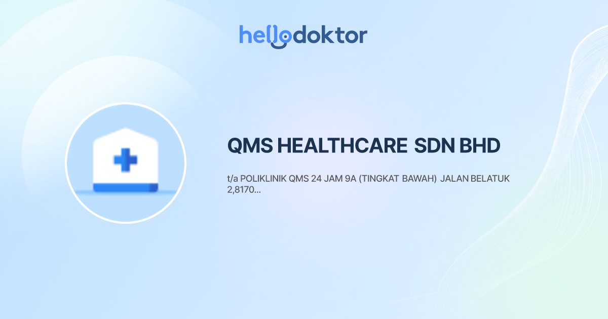 QMS HEALTHCARE SDN BHD