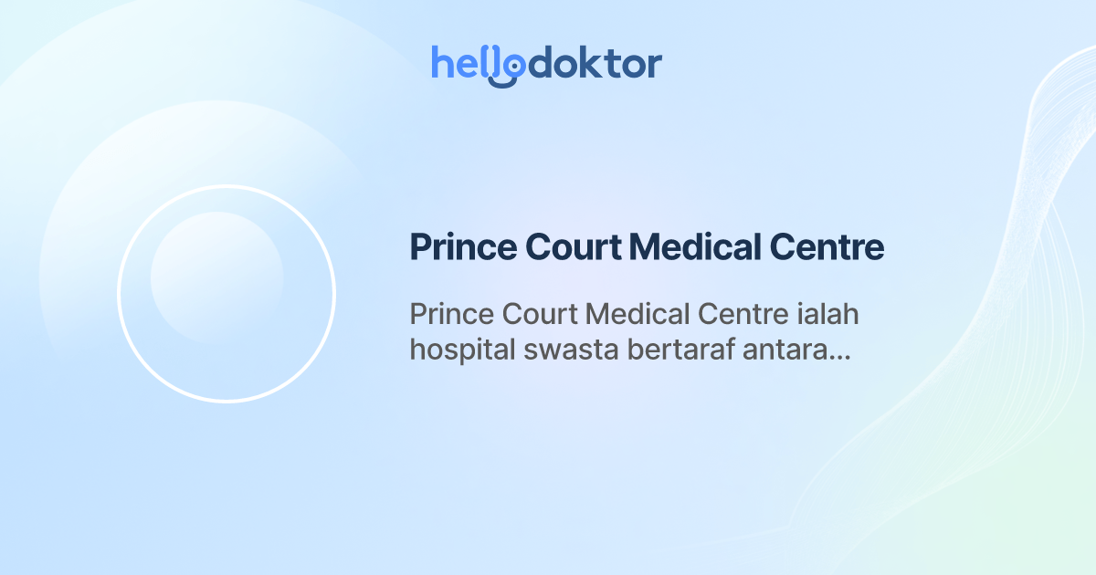 Prince Court Medical Centre