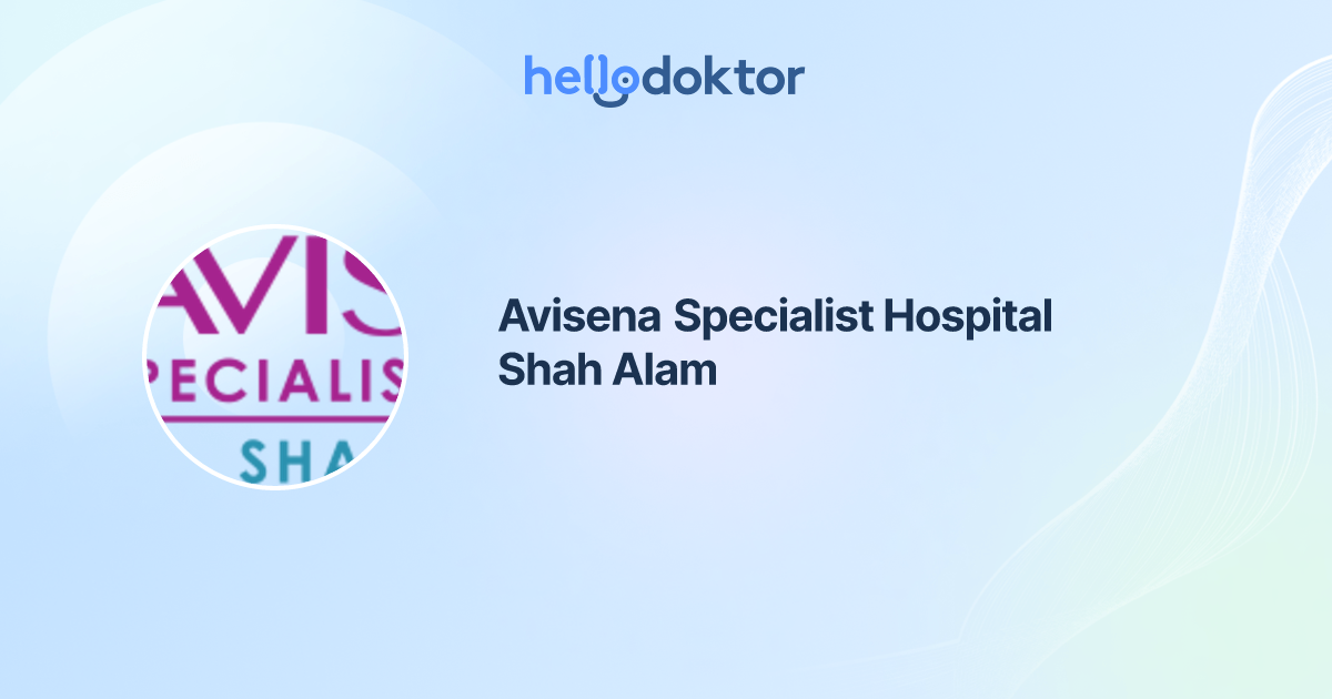 Avisena Specialist Hospital Shah Alam